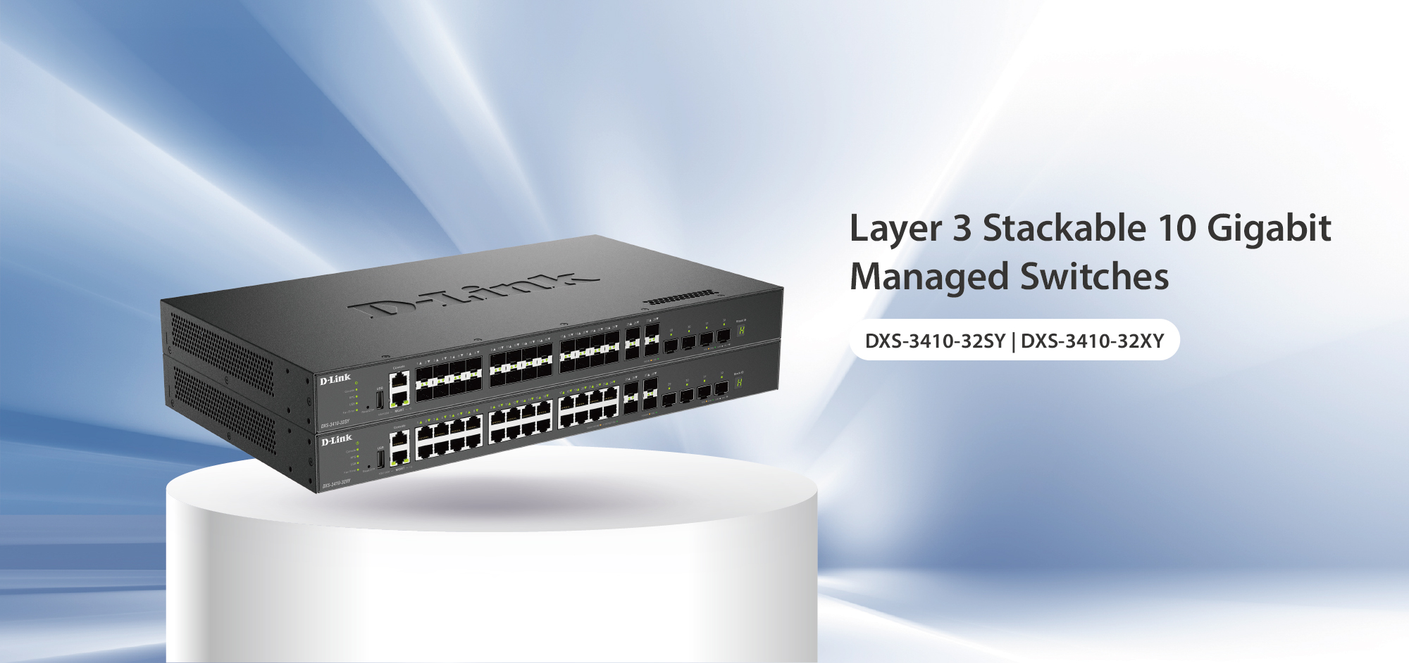 D-Link’s New DXS-3410 Series L3 Stackable Switches | D-Link
